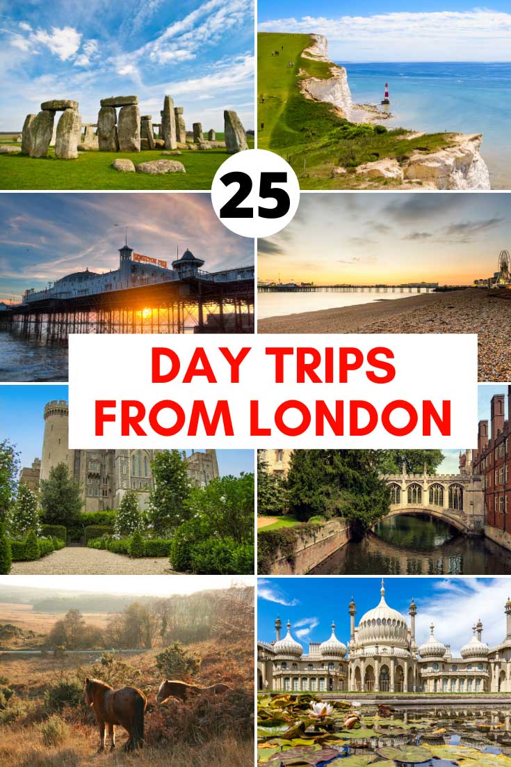 25 Inspiring Day Trips From London - Unbordered Travel